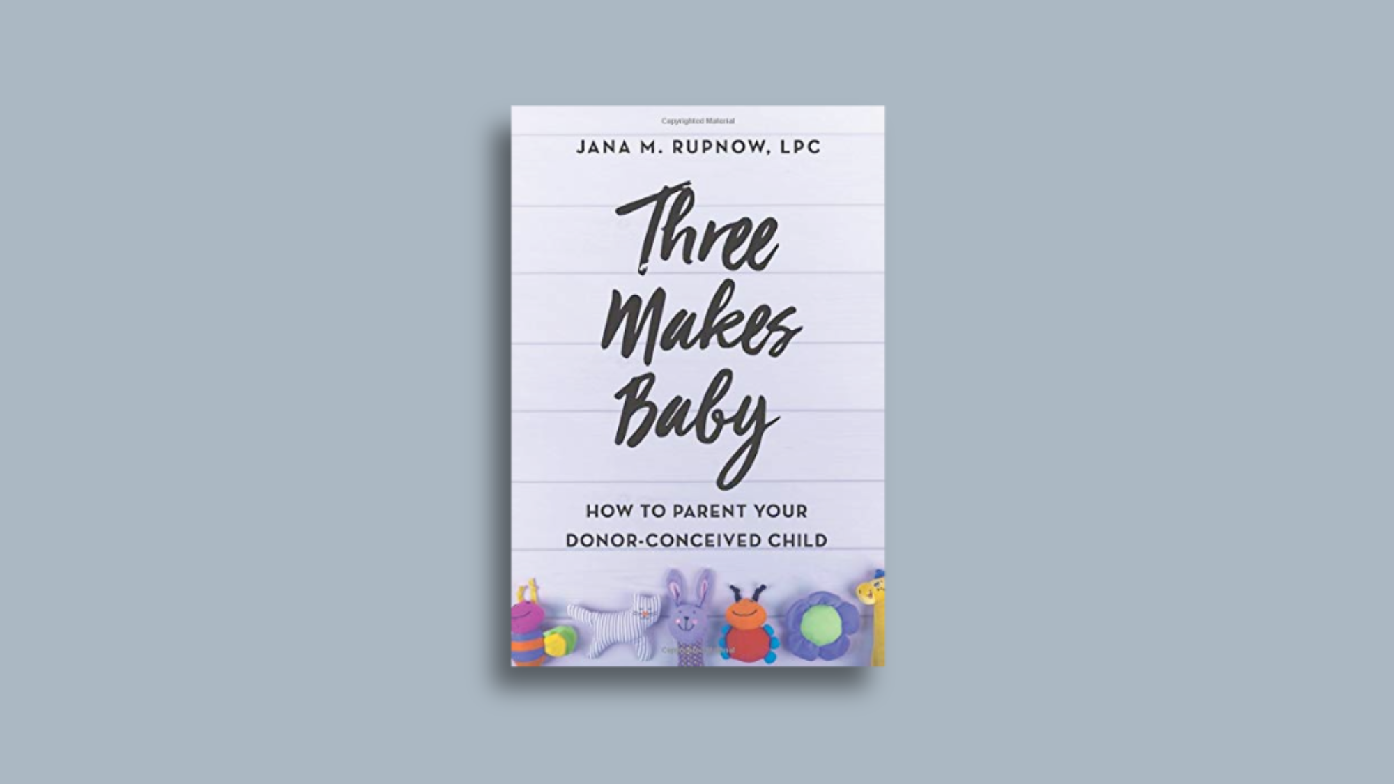 ‘Three Makes Baby – How to parent your donor conceived child’ - Donor ...